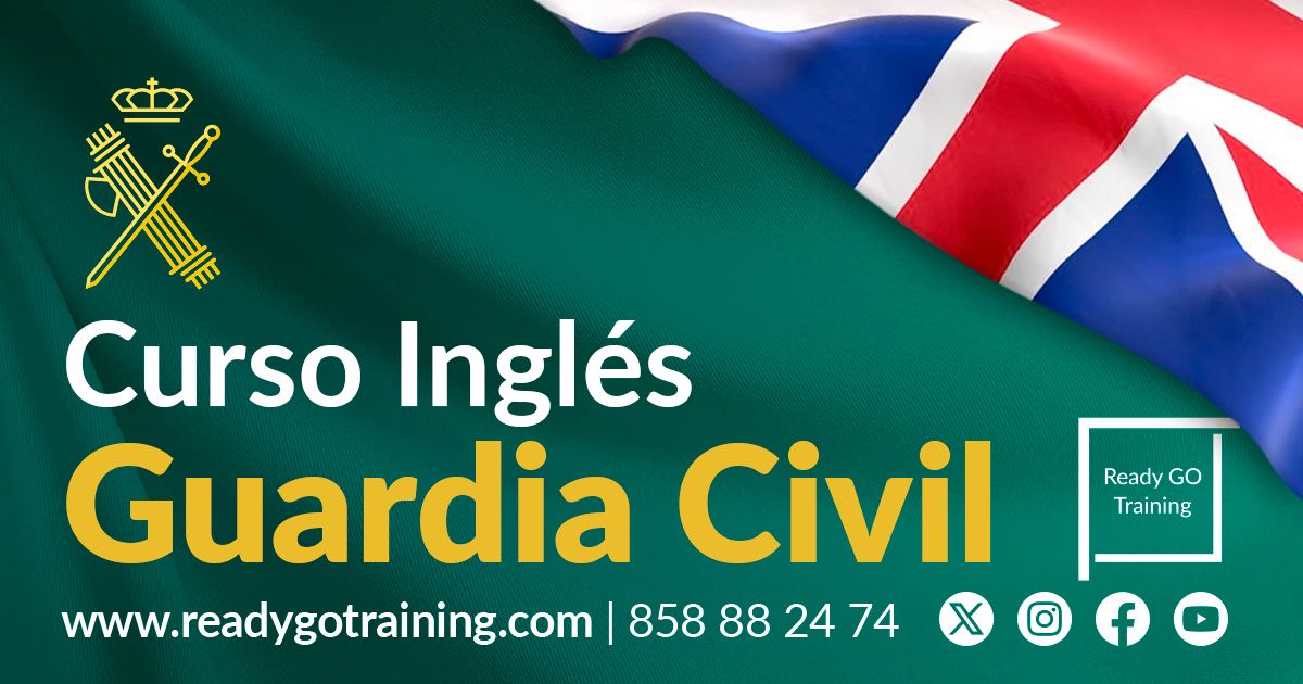 Curso Inglés Guardia Civil Oposiciones | Consigue 20 puntos
